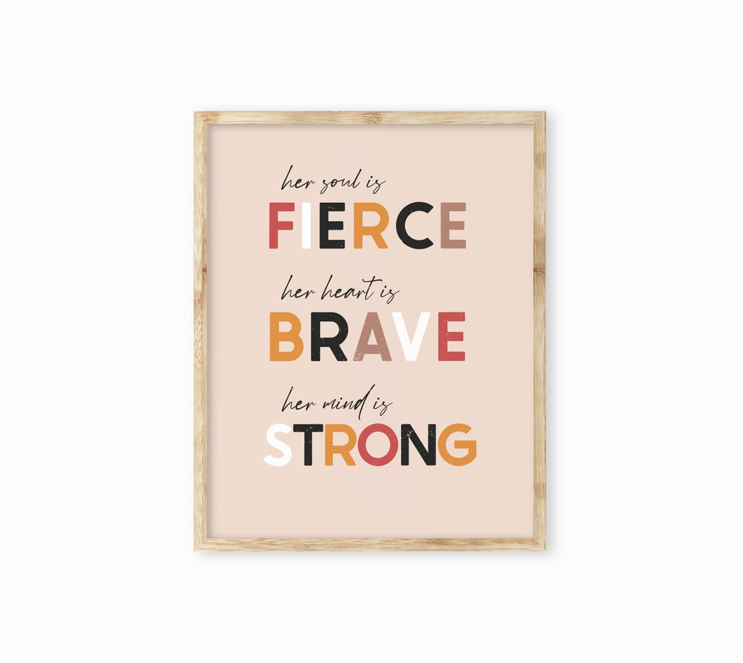 Her Soul is Fierce Her Heart is Brave Her Mind is Strong,boho Feminist ...