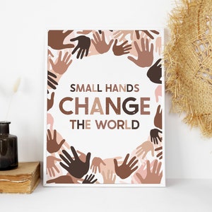 Small Hands Change the World,human Equality Wall Art,human Diversity ...