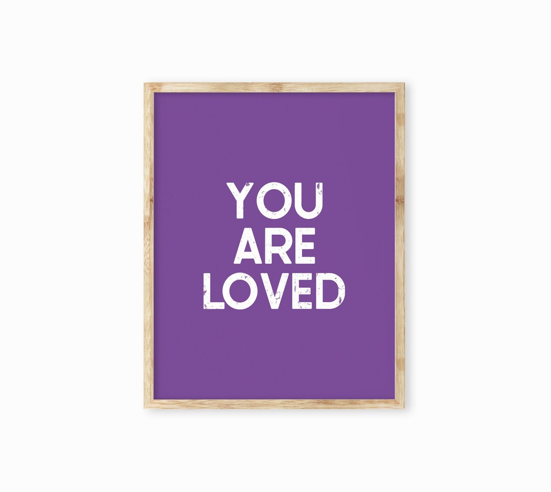 You Are Loved Art,rainbow Classroom Print,playroom Colorful Art ...