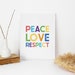 Peace Love Respect Rainbow Classroom Poster,playroom Colorful Print ...