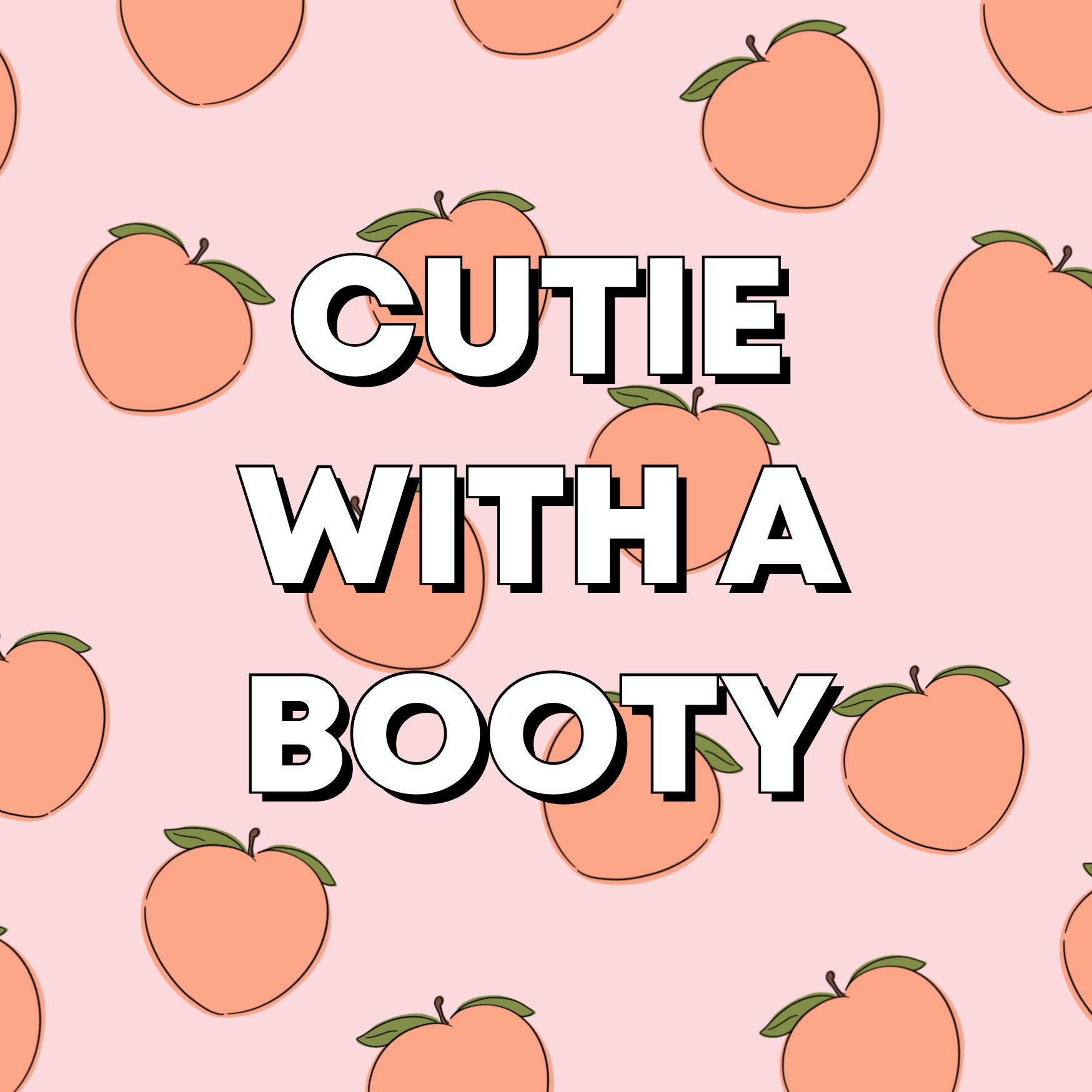 Cutie With A Booty Greeting Cardpeachybumfunny Etsy Uk