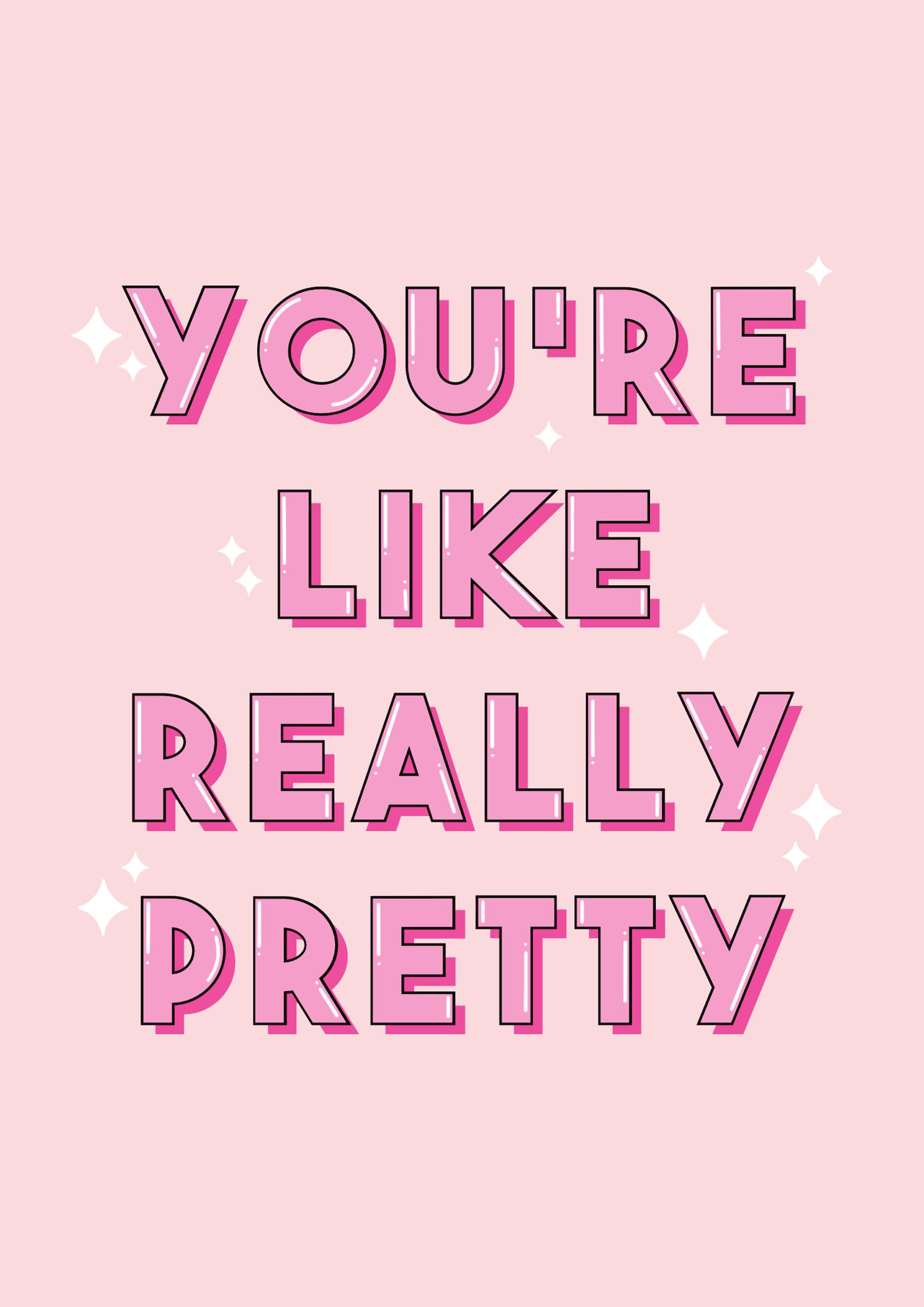 Youre Like Really Pretty Mean Girls Printmean Girls Etsy
