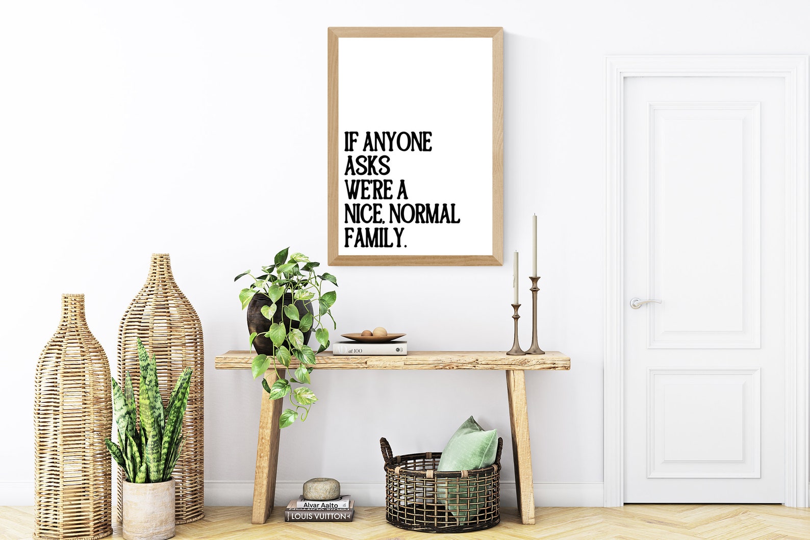 If Anyone Asks We're A Nice Normal Family, Funny Wall Print, Family ...