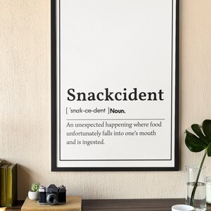 Snackcident Definition Word Print/poster or Digital Download - Etsy ...