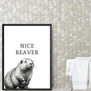 Nice Beaver Bathroom Print/poster or Digital Print, Bathroom Decor ...
