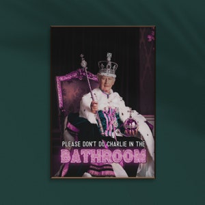 Please Don’t Do Charlie in the Bathroom Print, Funny Bathroom Wall Art ...