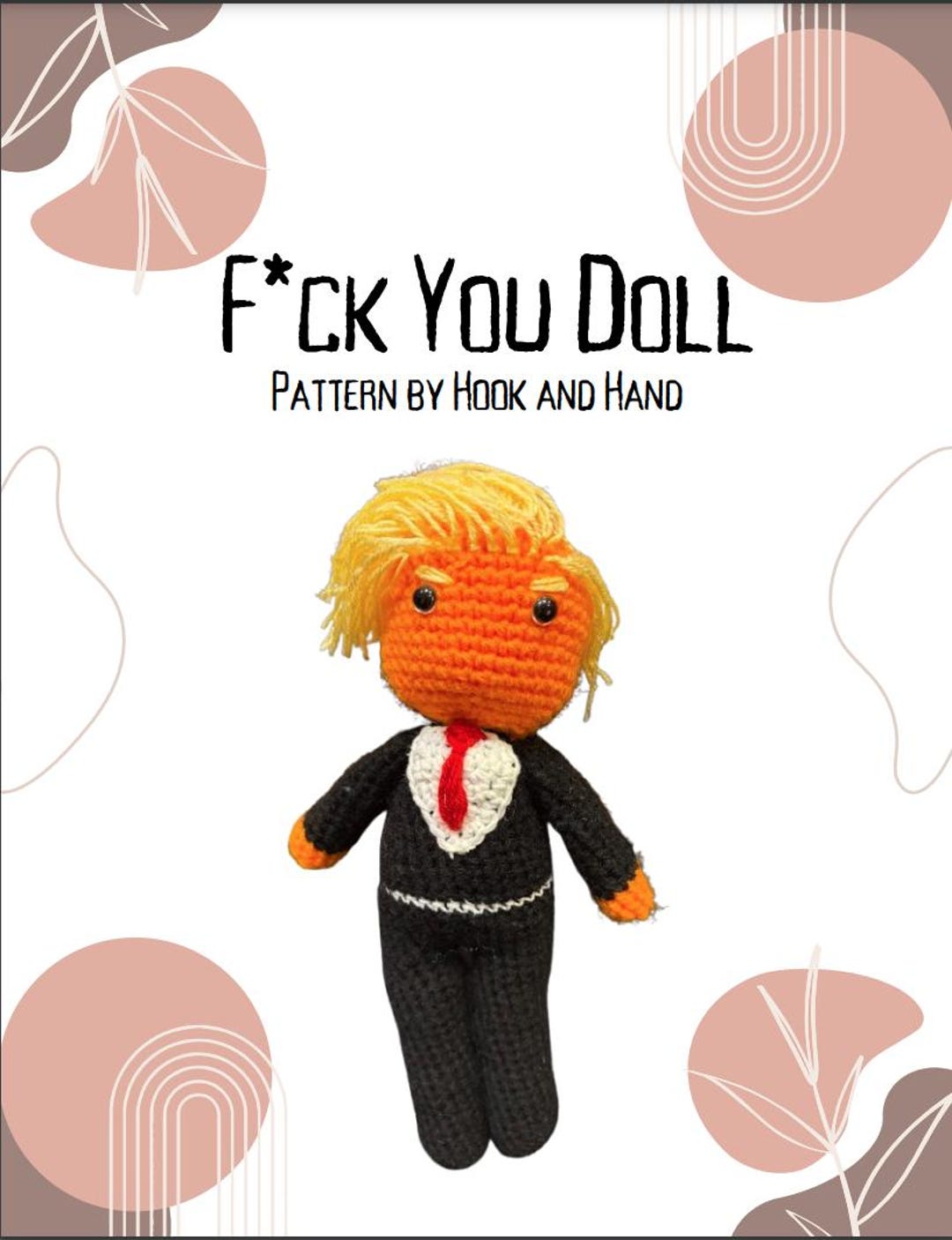 Crochet Pattern Trump F*ck You Doll - Etsy