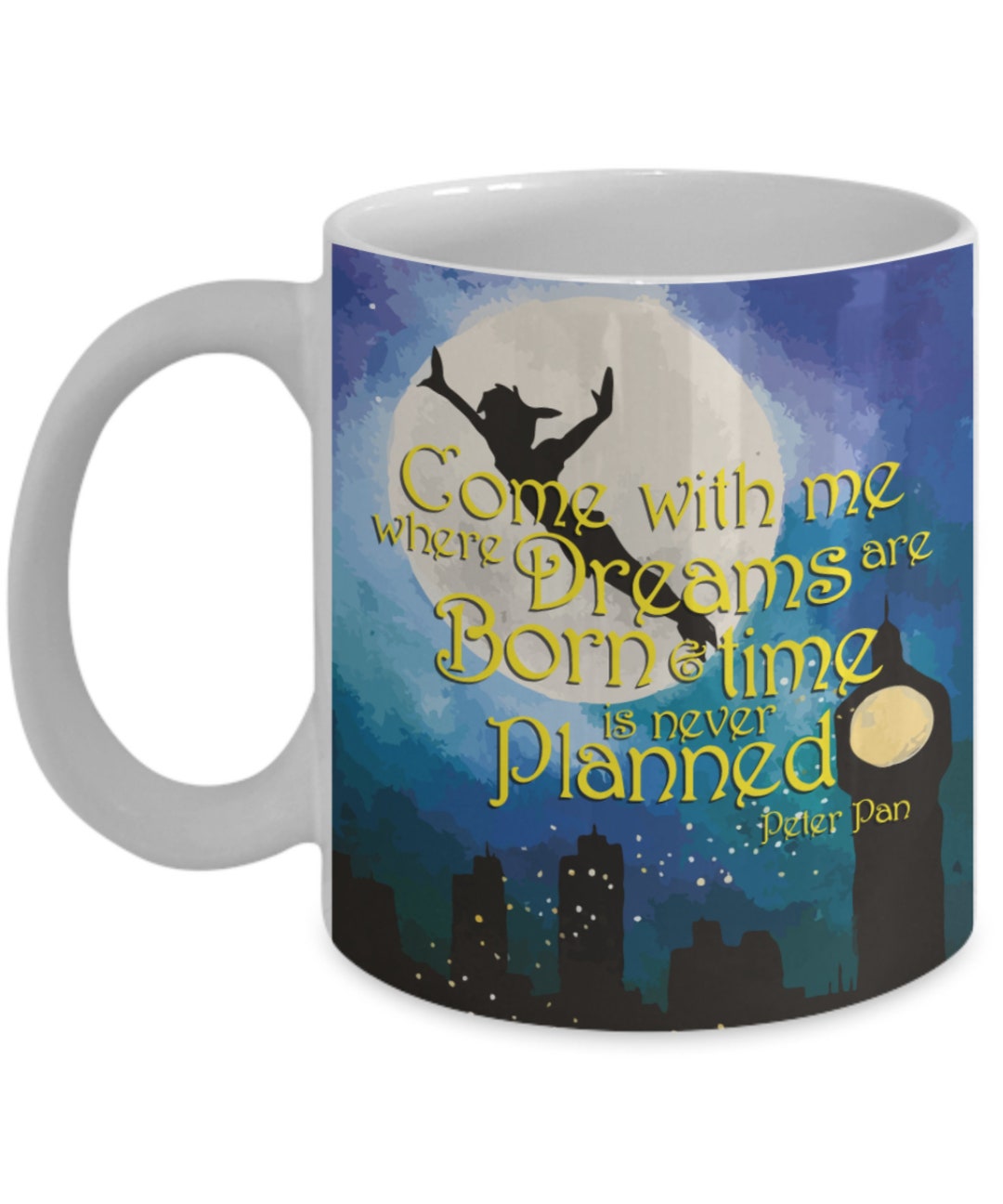 Peter Pan Mug Peter Pan Quote Disney Coffee Mug Peter Pan Cup Neverland ...