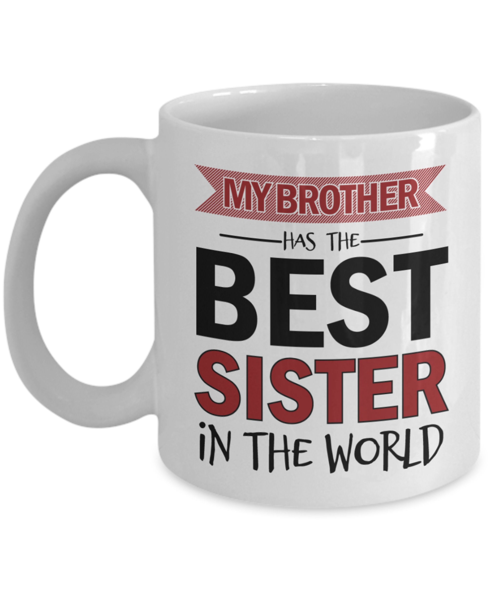 Best Sister Mug Sister Coffee Cup Siblings Mug Sis Mug Funny Sister Mug ...