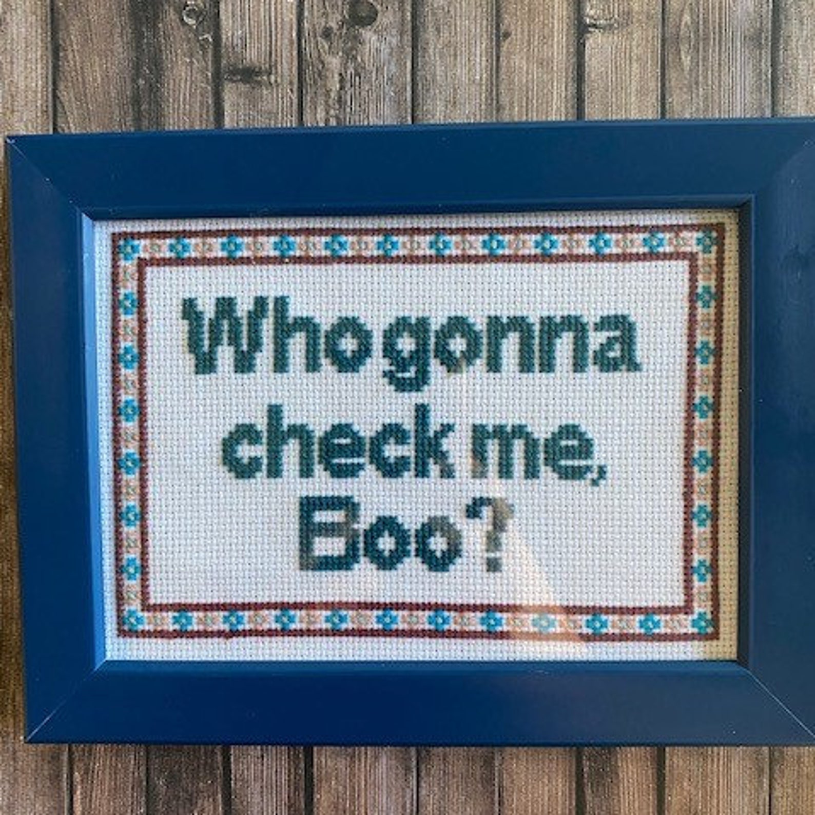 Who Gonna Check Me Boo Cross Stitch Pattern. Real Housewives of Atlanta ...