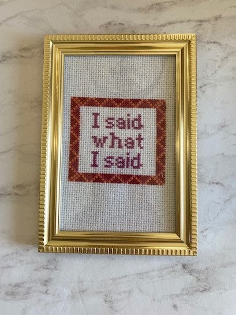 Cross Stitch Pattern I Said What I Said. Nene Leakes Cross - Etsy UK