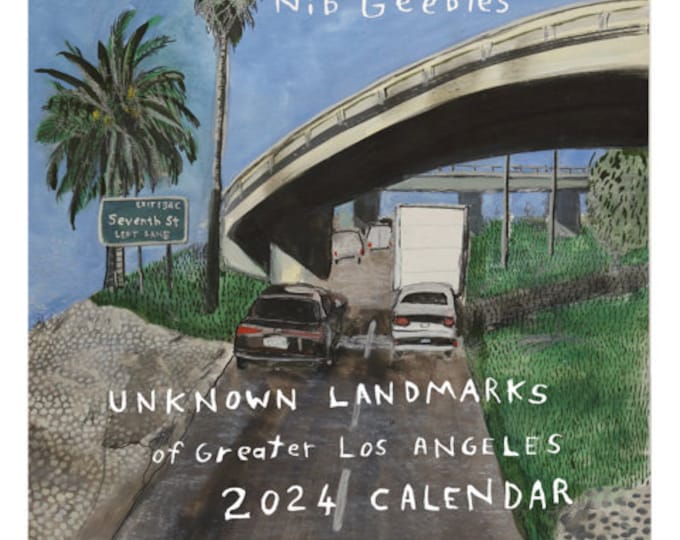 Nib Geebles Unknown Landmarks (of Greater Los Angeles) 2024 Calendar - Etsy