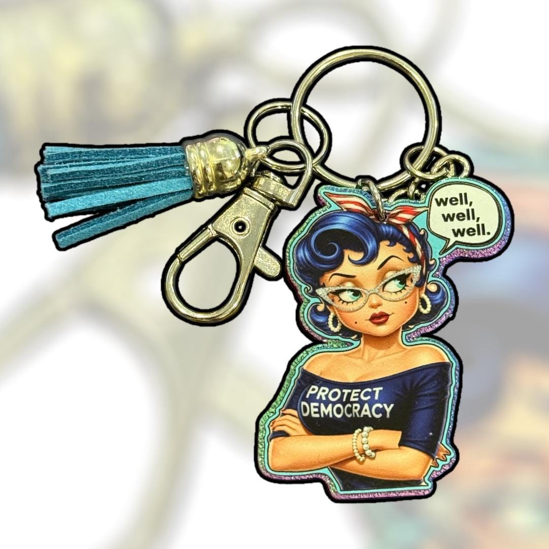 Well Betty Keychain/bag/purse Charm - Protect Democracy | Funny ...