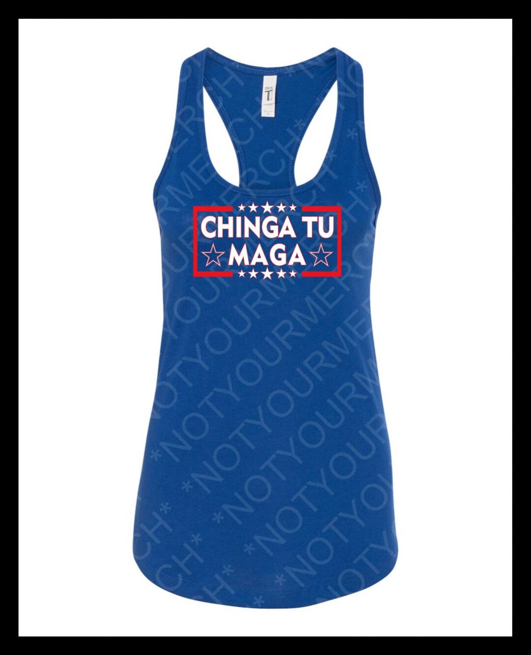 Chinga Tu Maga Mexican Pride Tank | Say FU Maga in Spanish | Anti-trump ...