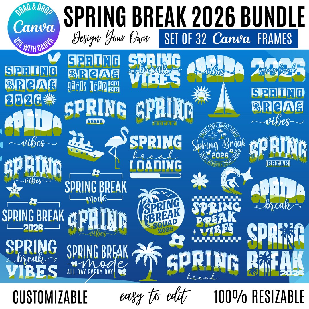 Spring Break 2026 Canva Designs, Vacation Shirt Templates (digital ...