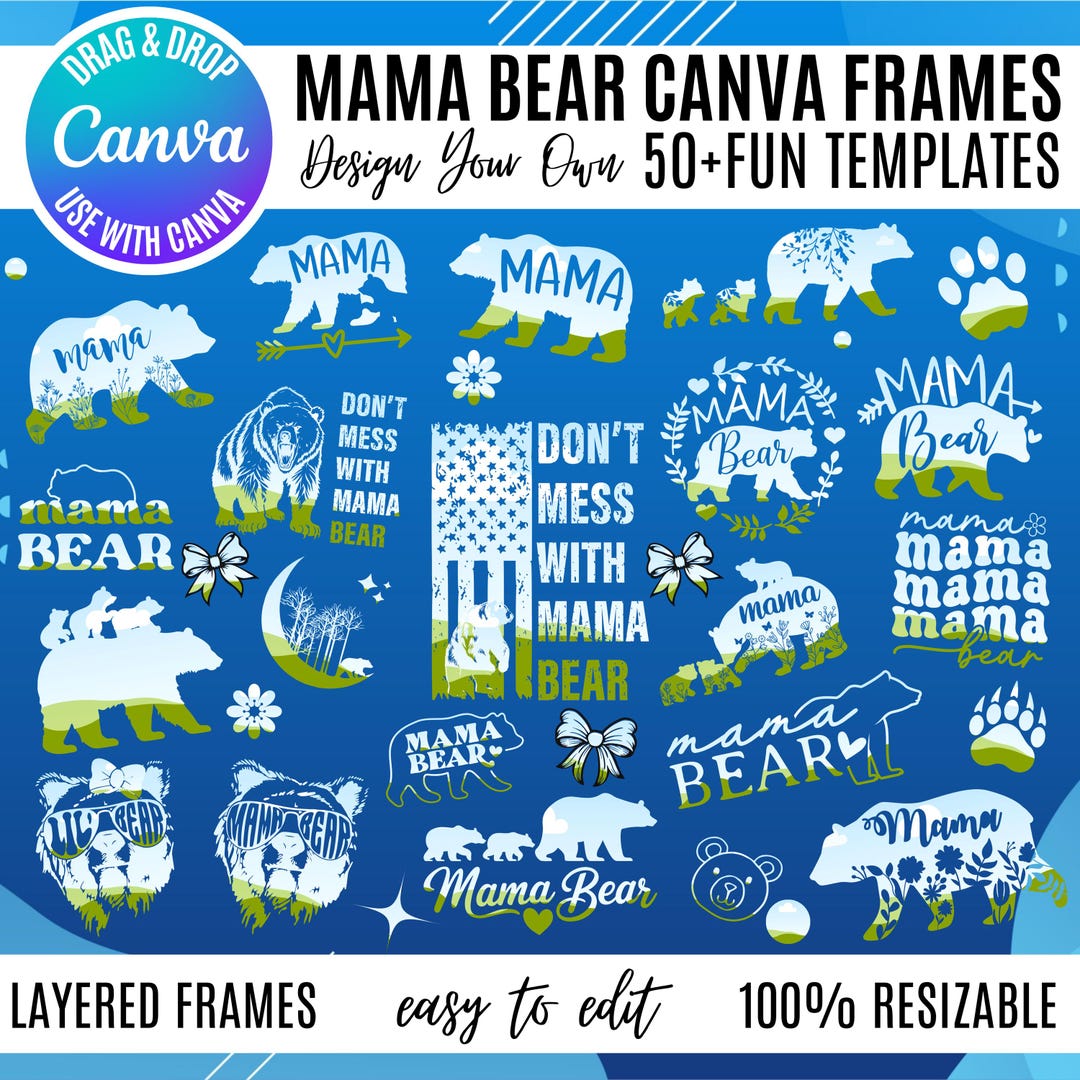 Mama Bear Canva Frames Bundle: Drag & Drop Templates (digital Download ...