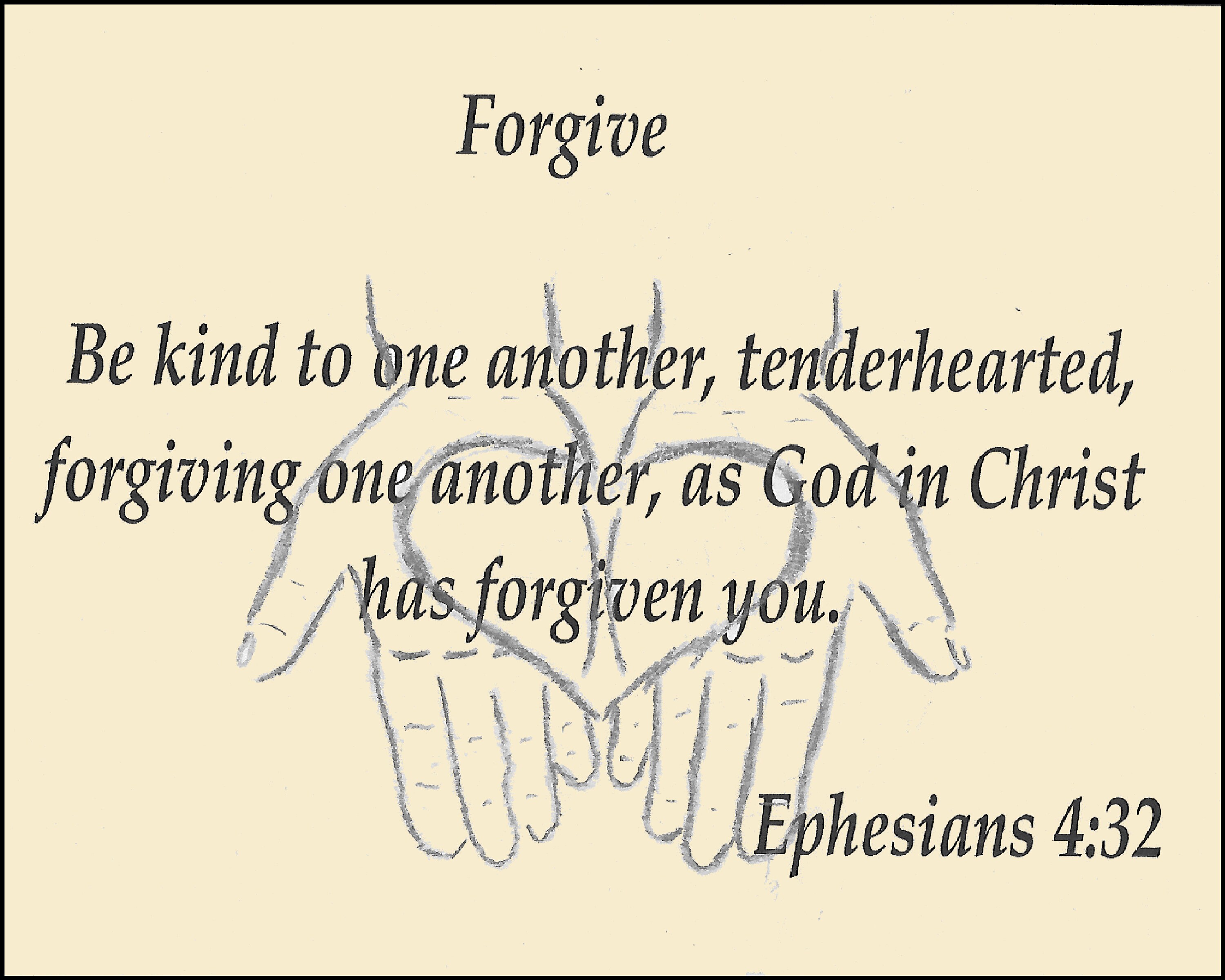 Forgive As I Have Forgiven You