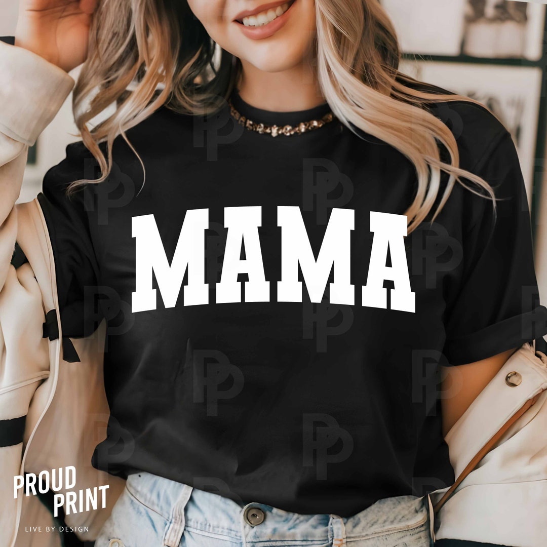 Mama Varsity SVG. Mama SVG. Mothers Day Svg. Funny Mom Svg. Mom Bruh ...