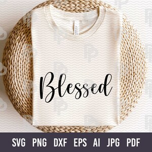 Blessed Svg. Blessed Word Svg. Christian Svg. Blessed Cut File. Bible ...