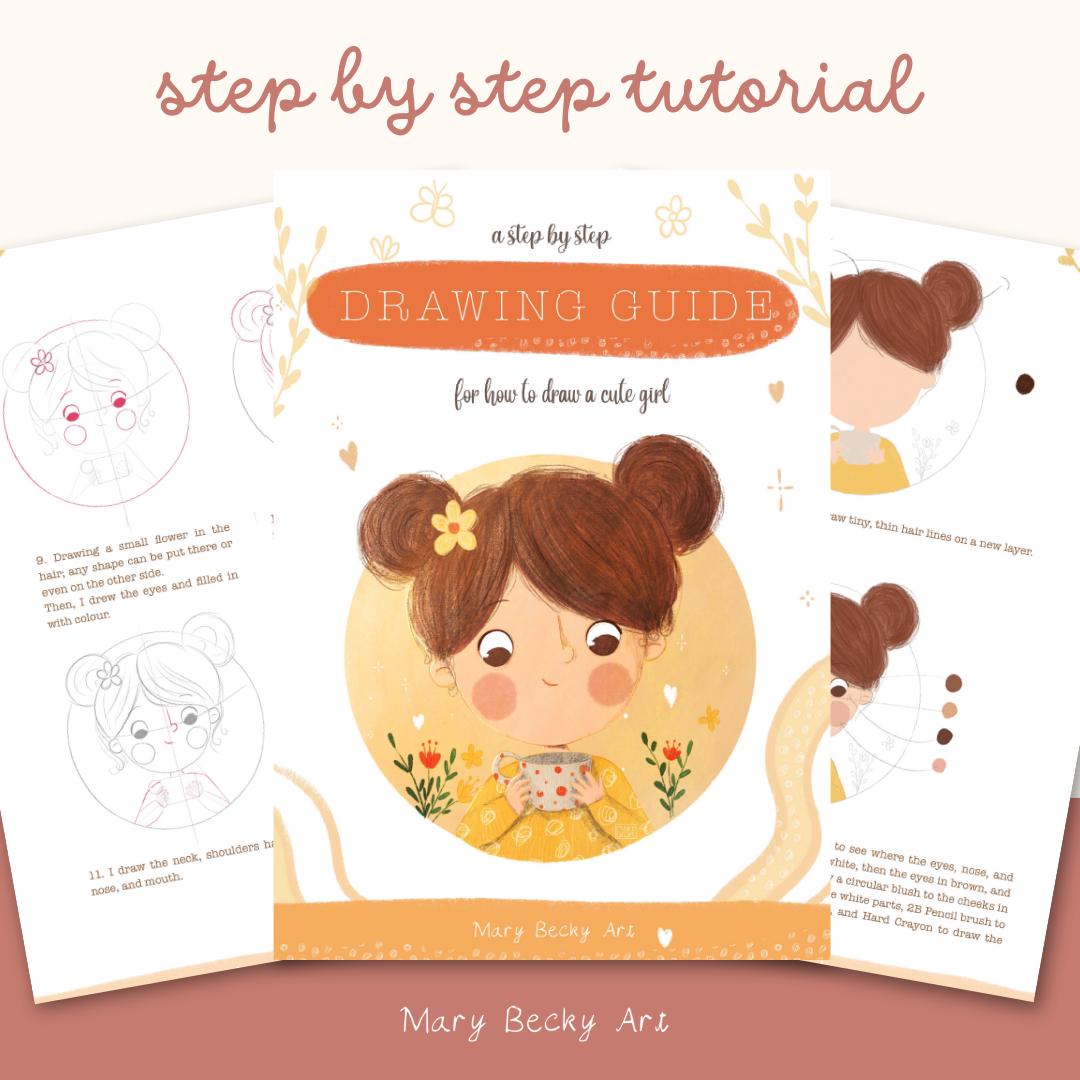 A Step by Step Drawing Guide for How to Draw and Colour a Cute Girl in ...
