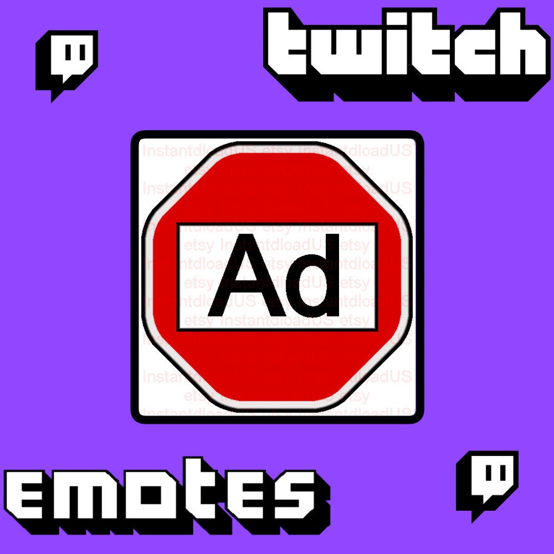 Ad Spam - Twitch Sub Emote - Emoji - Etsy