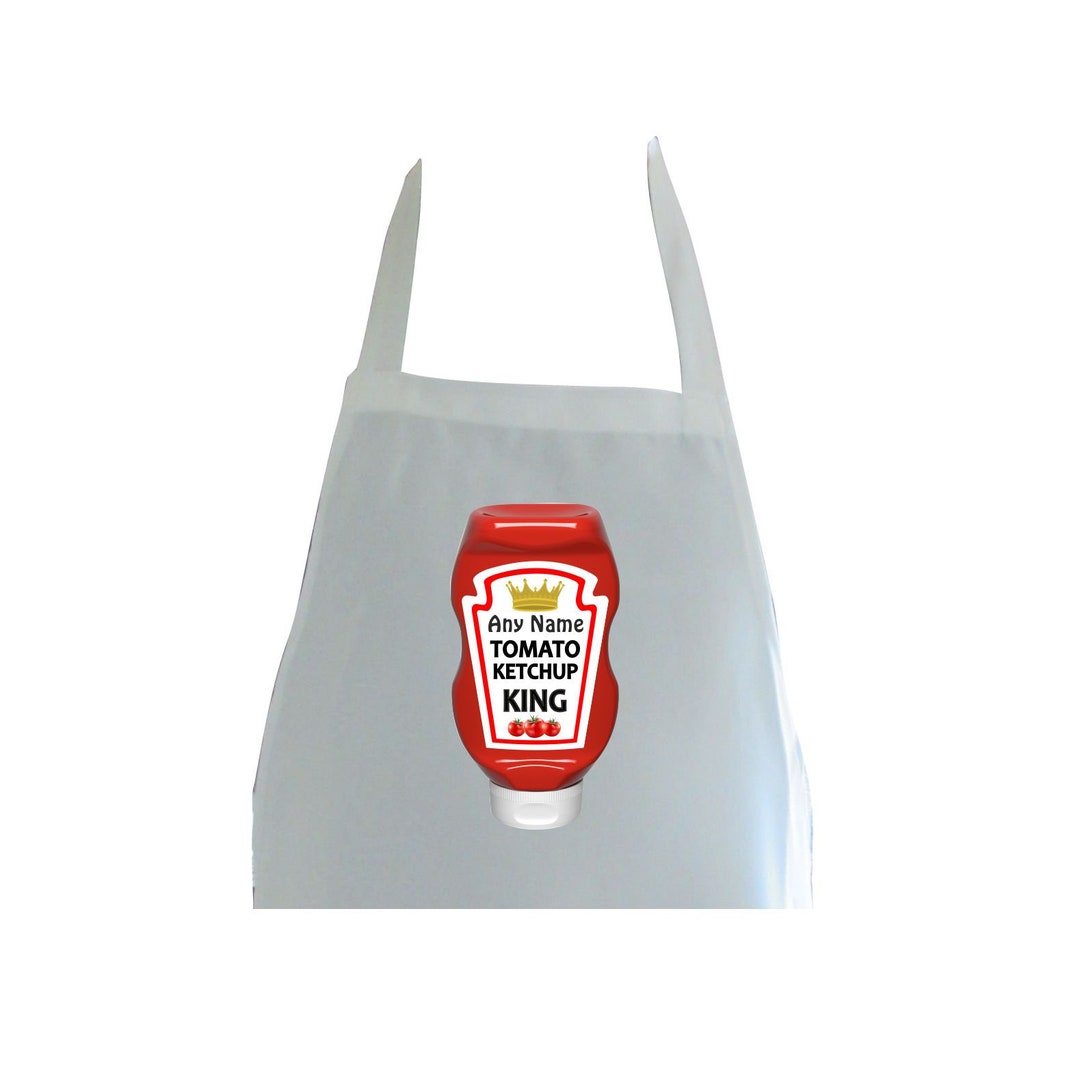 Personalised Tomato Ketchup King Print Adults Apron - Etsy UK
