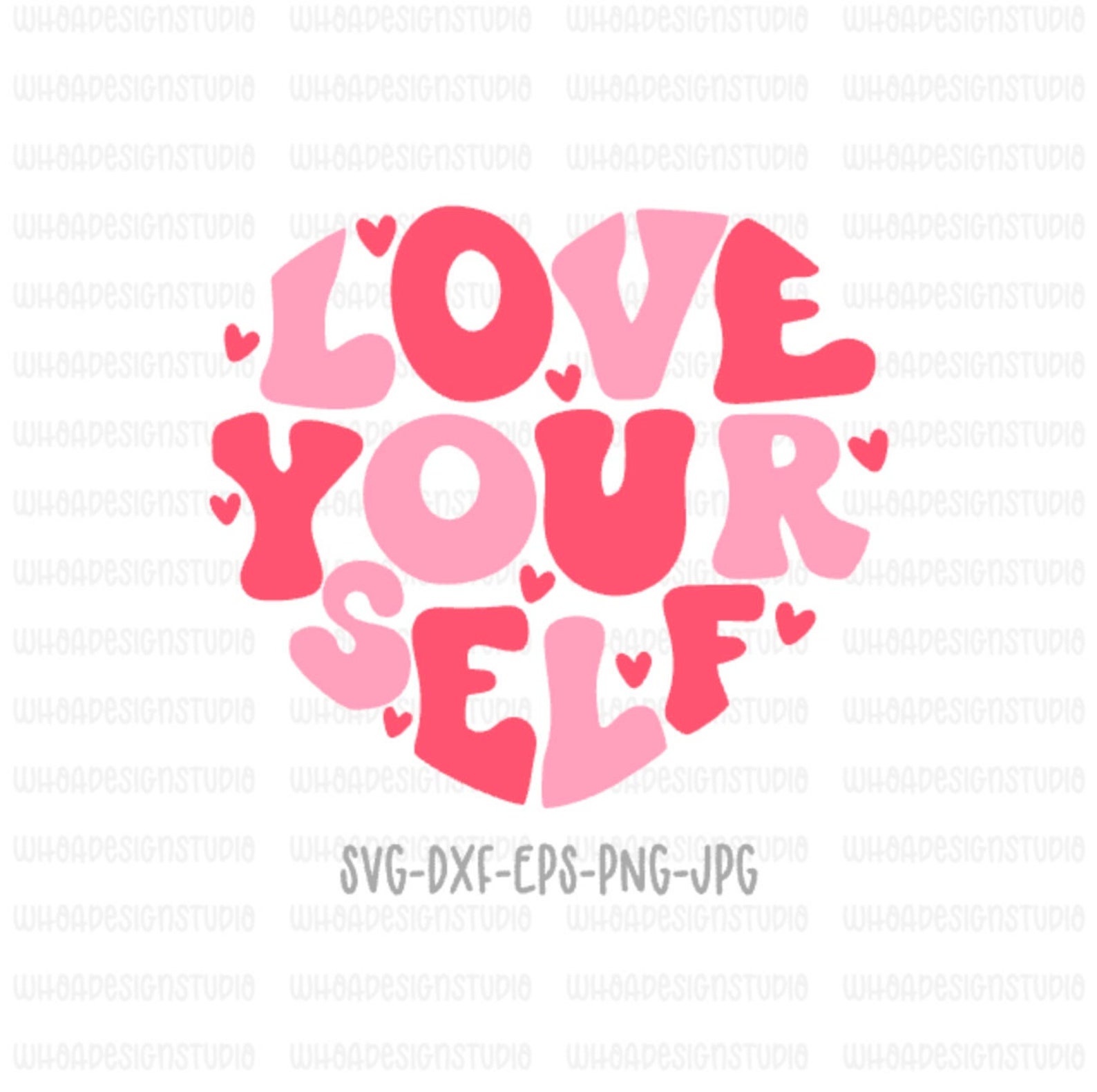 Love Yourself Svg Valentine's Day Svg Groovy Svg Love - Etsy