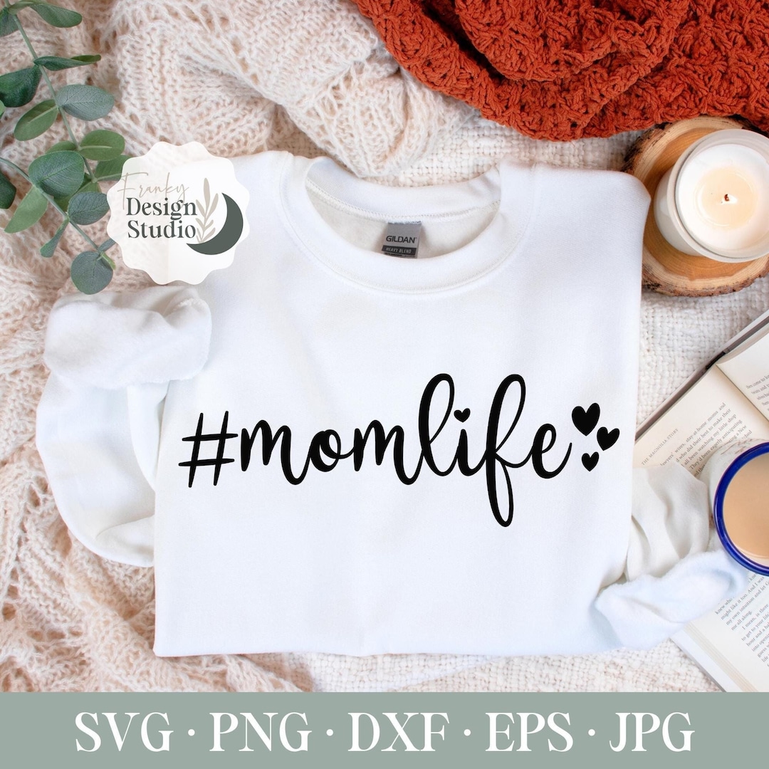 Mom Life SVG: Hashtag Mom Cut Files for Cricut & Silhouette - Etsy