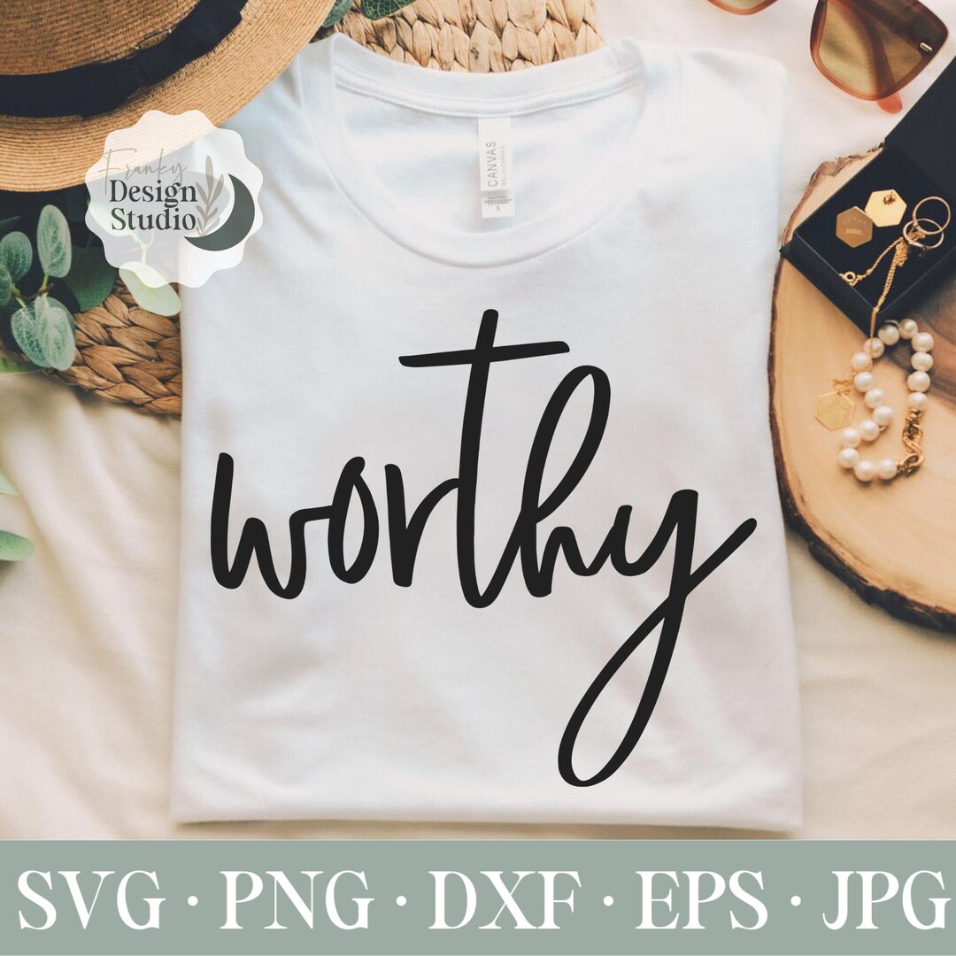 Worthy SVG, Cross SVG, Easter Svg, Christian SVG, Jesus Svg, Cricut and ...