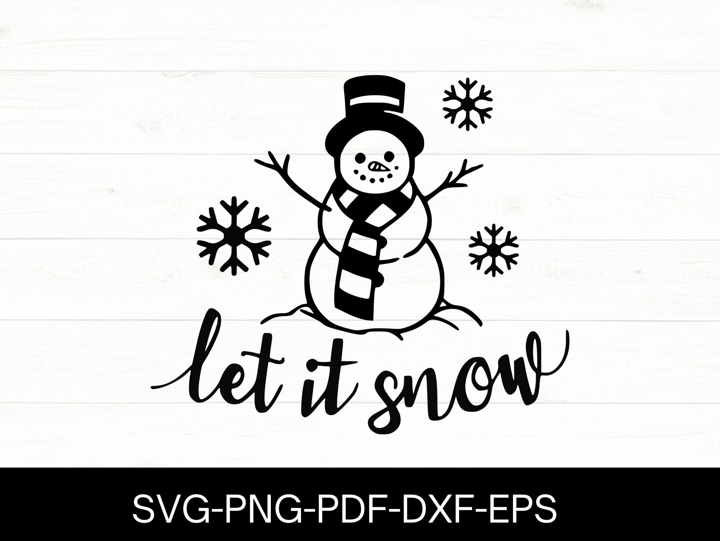 Let It Snow SVG, Snowman SVG, Merry Christmas SVG, Christmas Snowman ...