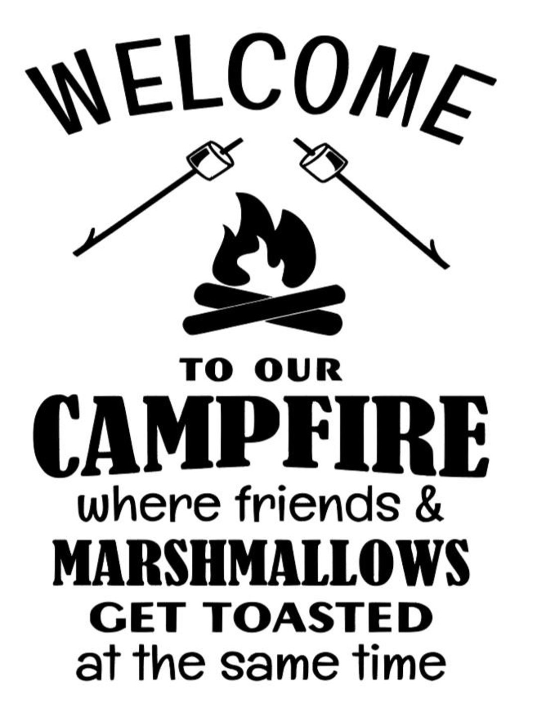 Welcome to Our Camp Fire Decal for Indoor/outdoor Use. Great for DIY ...