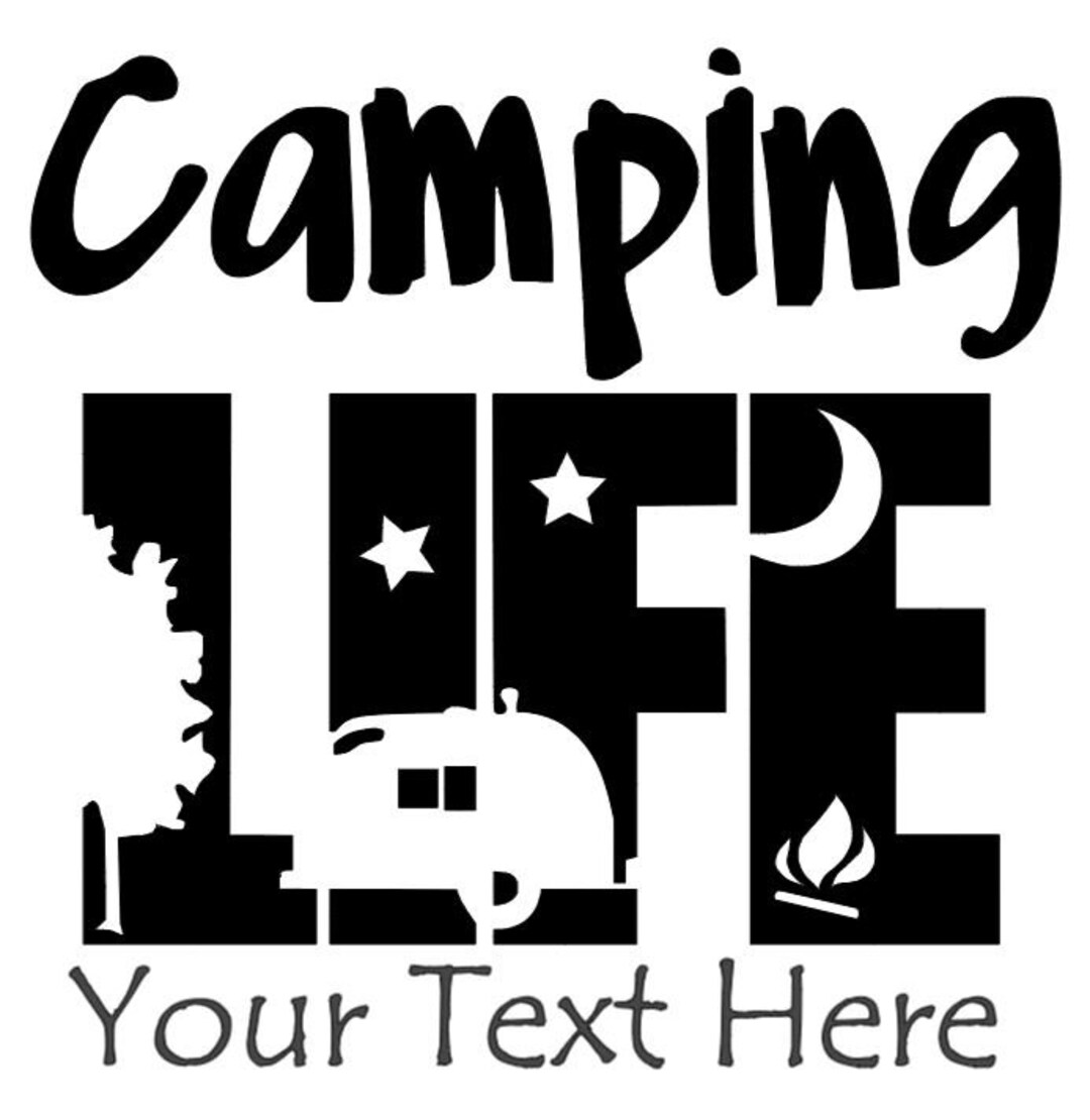 Camping Life Camping Decal for Indoor/outdoor Use. Great for DIY Bucket ...