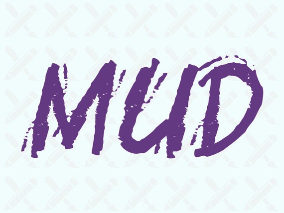 Mud A Muddy Installable Font OTF & TTF Formats | Etsy