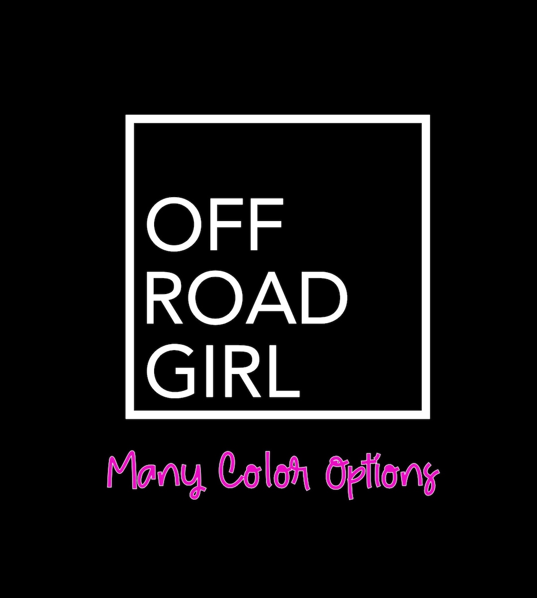 Off Road Girl Decal | 4X4 Girl Decal | Decal for Jeep | Decal for Truck ...