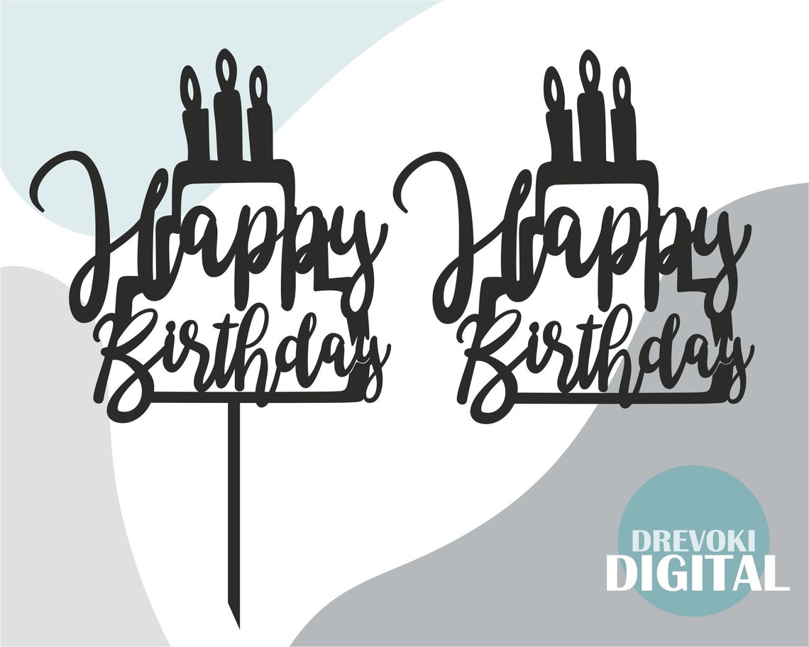 Cake topper svg feliz cumpleaños patrón de pastel topper | Etsy