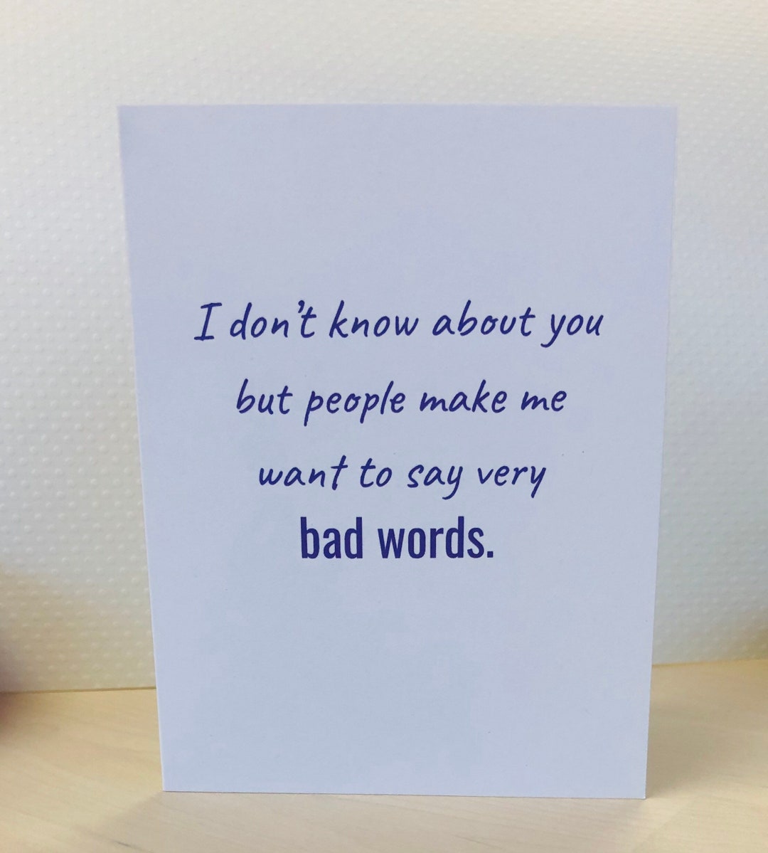 People Make Me Want to Say Bad Words Card, Bestie Card, Friendship Card ...