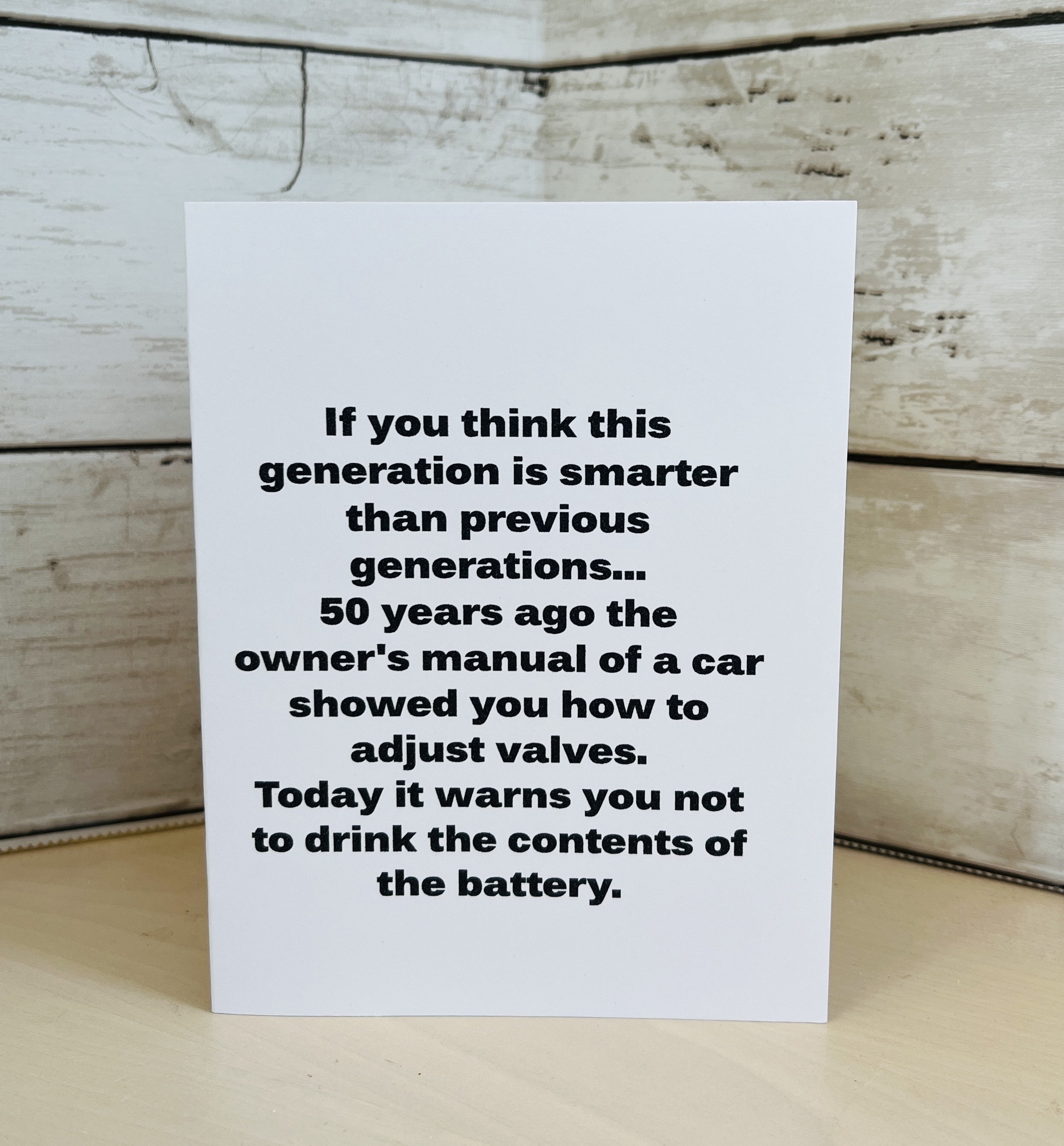 Funny Card, If You Think This Generation is Smarter Than Previous ...