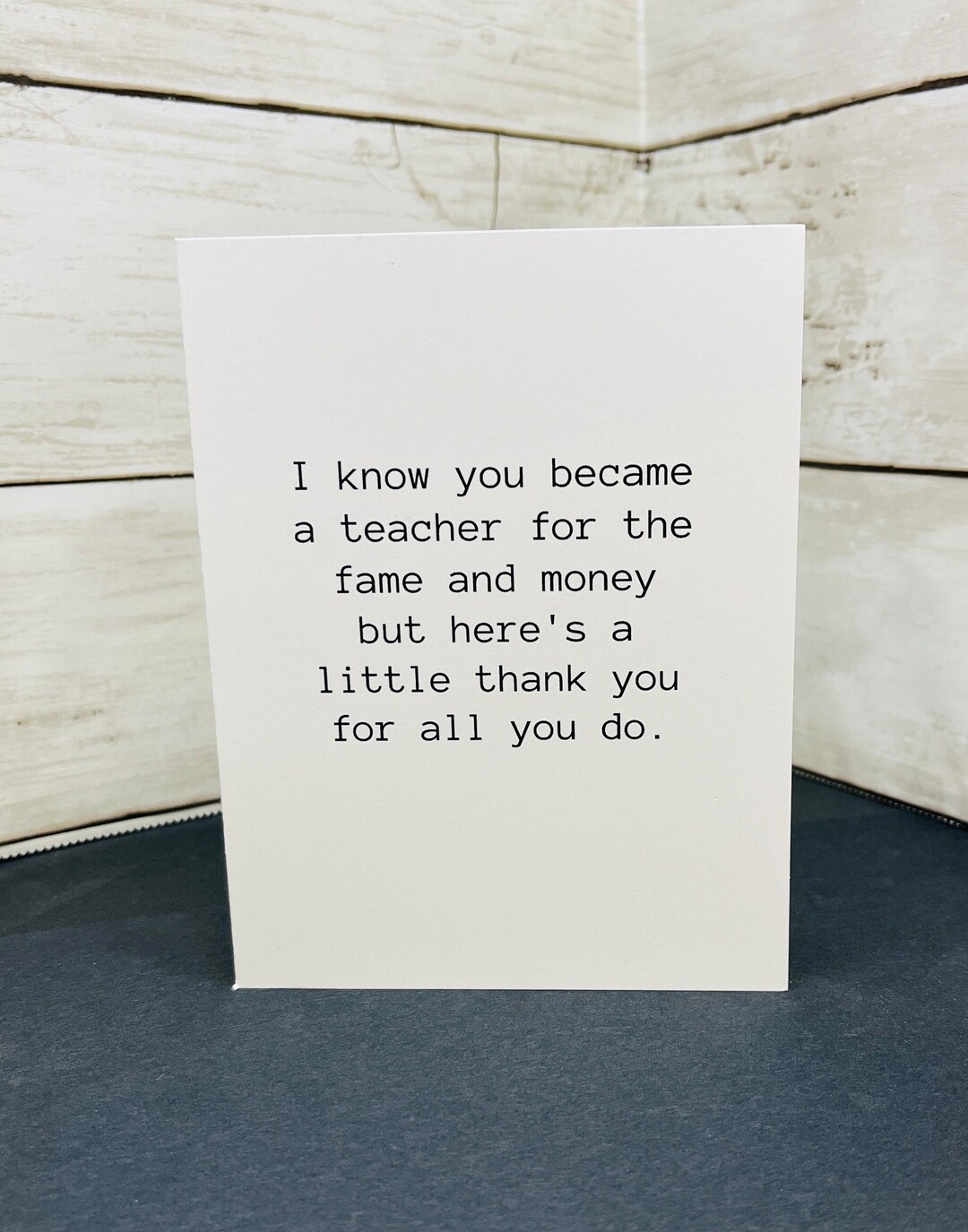 Teacher Appreciation / Funny Teacher Card / Teacher Gift / Teacher ...