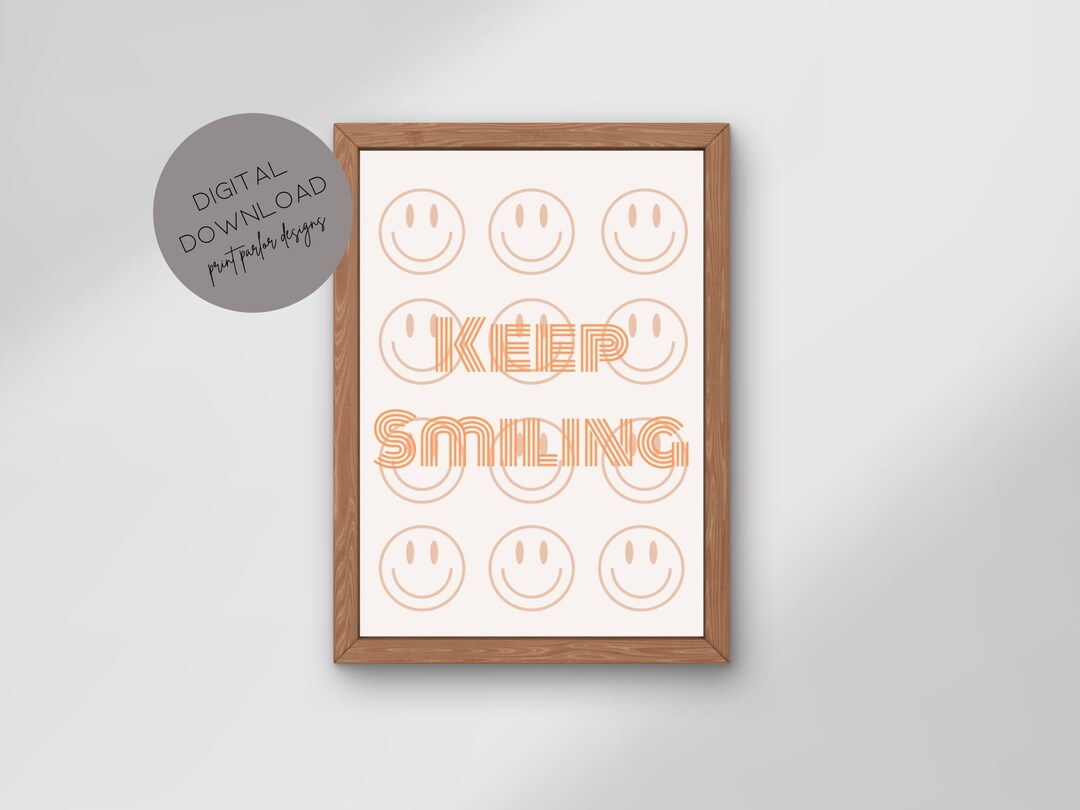 Keep Smiling Print, Digital Download, Typography Print, Quote Art ...