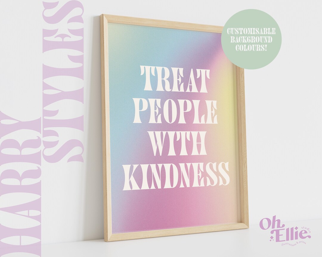 Treat People With Kindness Quote Print, Harry Styles, TPWK, Retro Font ...