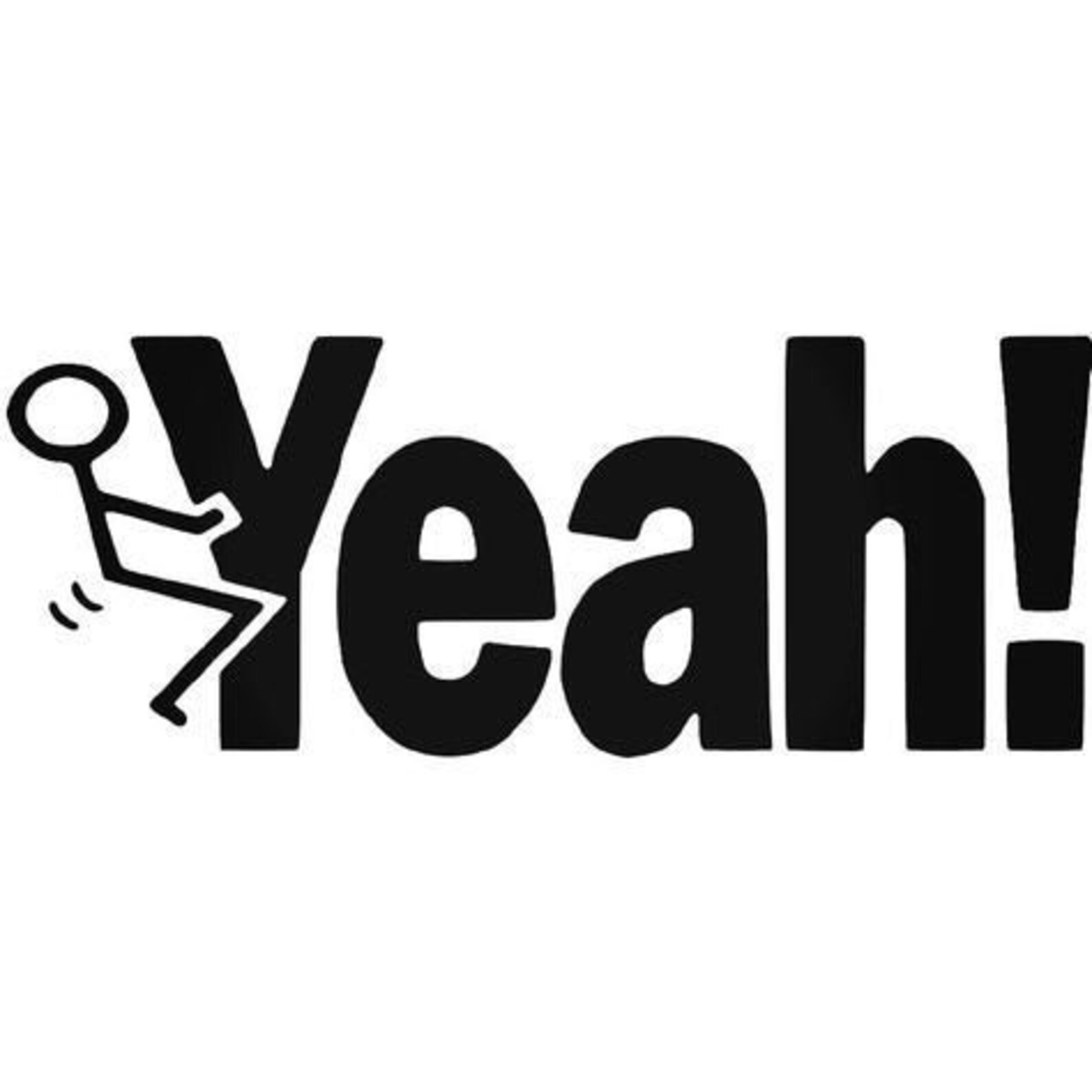 Fuck Yeah Car Truck Van Vinyl Sticker Decal Etsy