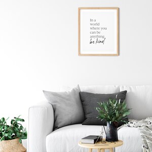 Be Kind Printable Wall Art, Kindness Quote to Print, Kindness Office ...