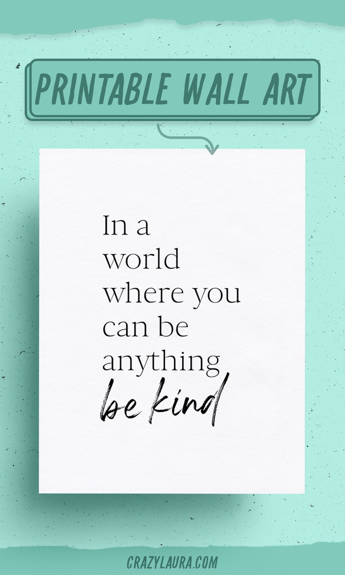 Be Kind Printable Wall Art, Kindness Quote to Print, Kindness Office ...