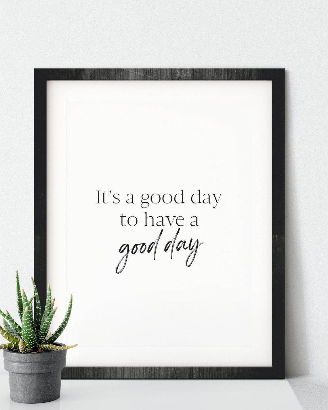 It's A Good Day Wall Art Positive Quote to Print Desk - Etsy