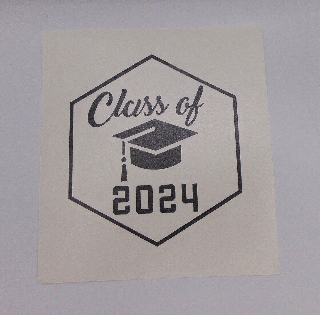 Class of 2024 Vinyl Decal - Etsy