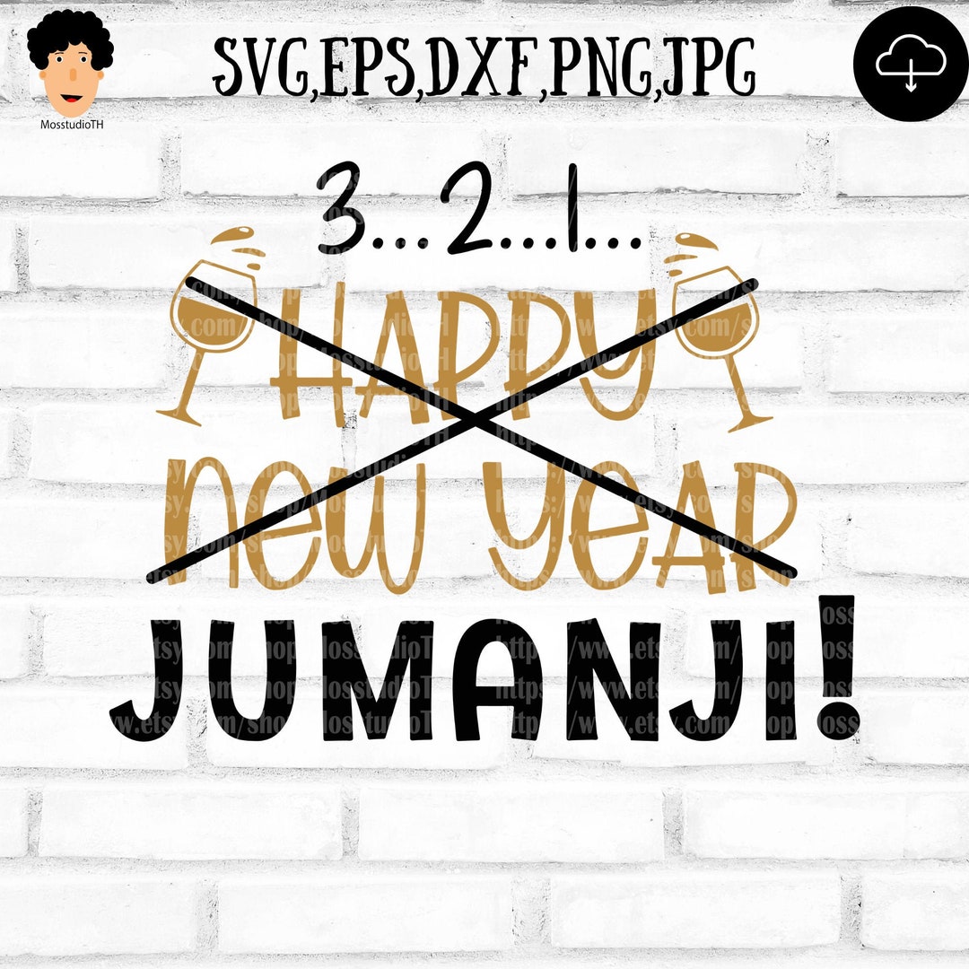 Happy New Year Jumangi Svg, 3 2 1 Jumanji Svg, Trend 2021 Svg, 2021 Svg ...