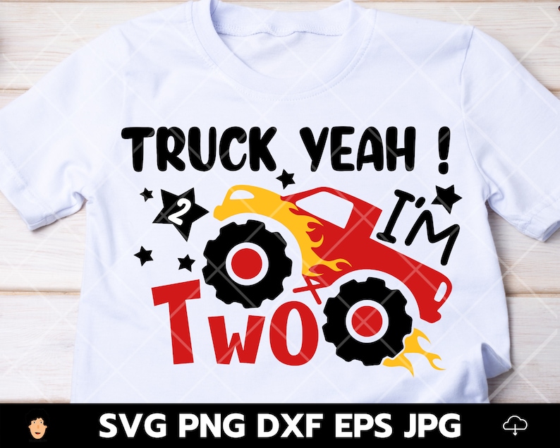Truck Yeah Svg Truck Yeah I'm Two Svg 2nd Birthday SVG | Etsy