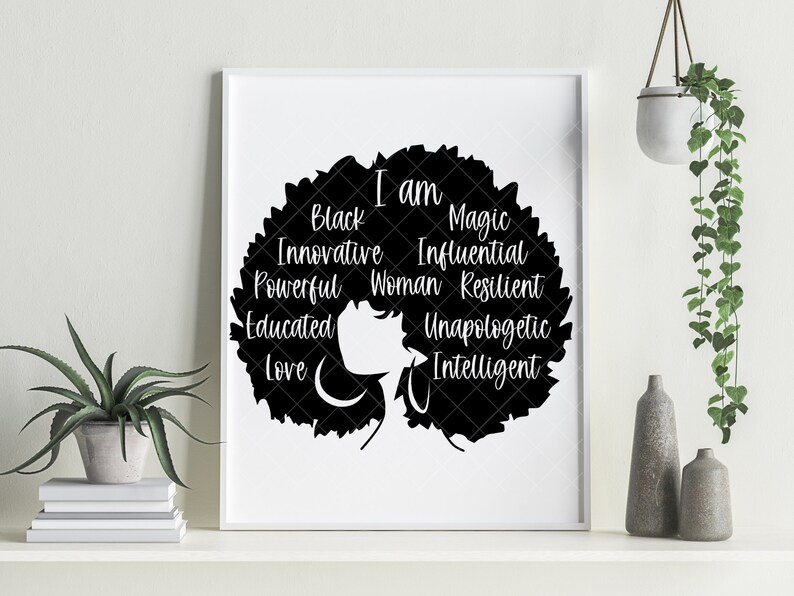 I Am Woman Svg, Svg Black Girl Art Woman, Black Woman Svg, Black Girl ...