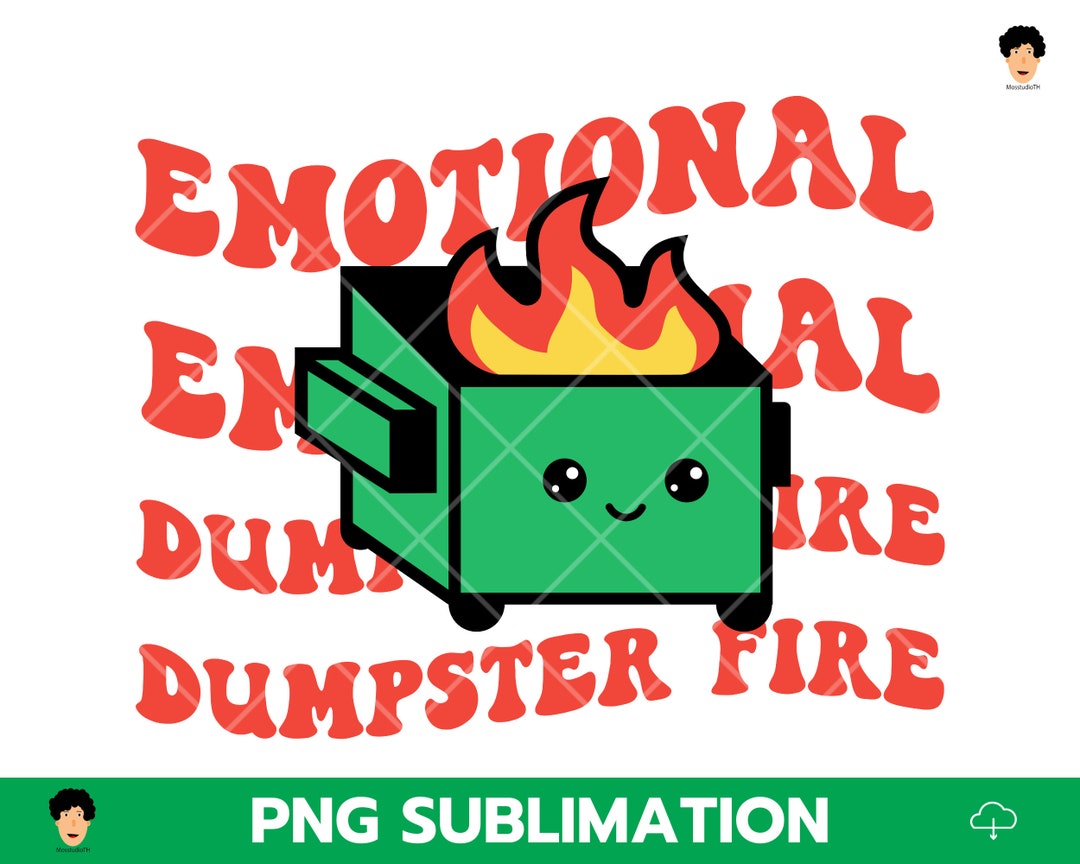 Dumpsterfire Png, Emotional Dumpster Fire Png, Retro Mental Health Png ...