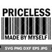 Barcode Svg, Cool Barcode Svg, Priceless Barcode, Barcode Decal ...